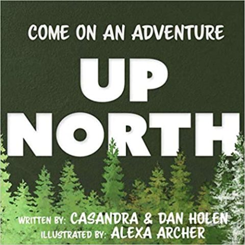 Up North Paperback – November 10, 2020 - Upnorth Wisconsinite